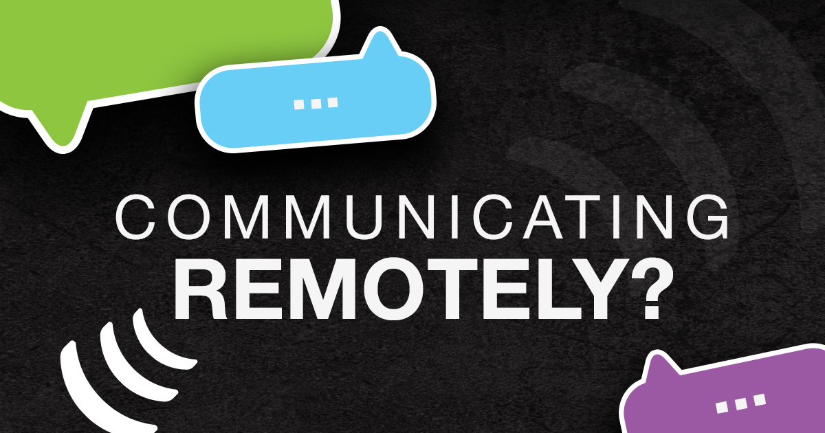 Communication in a Remote Workforce - DBA Marketing Communications